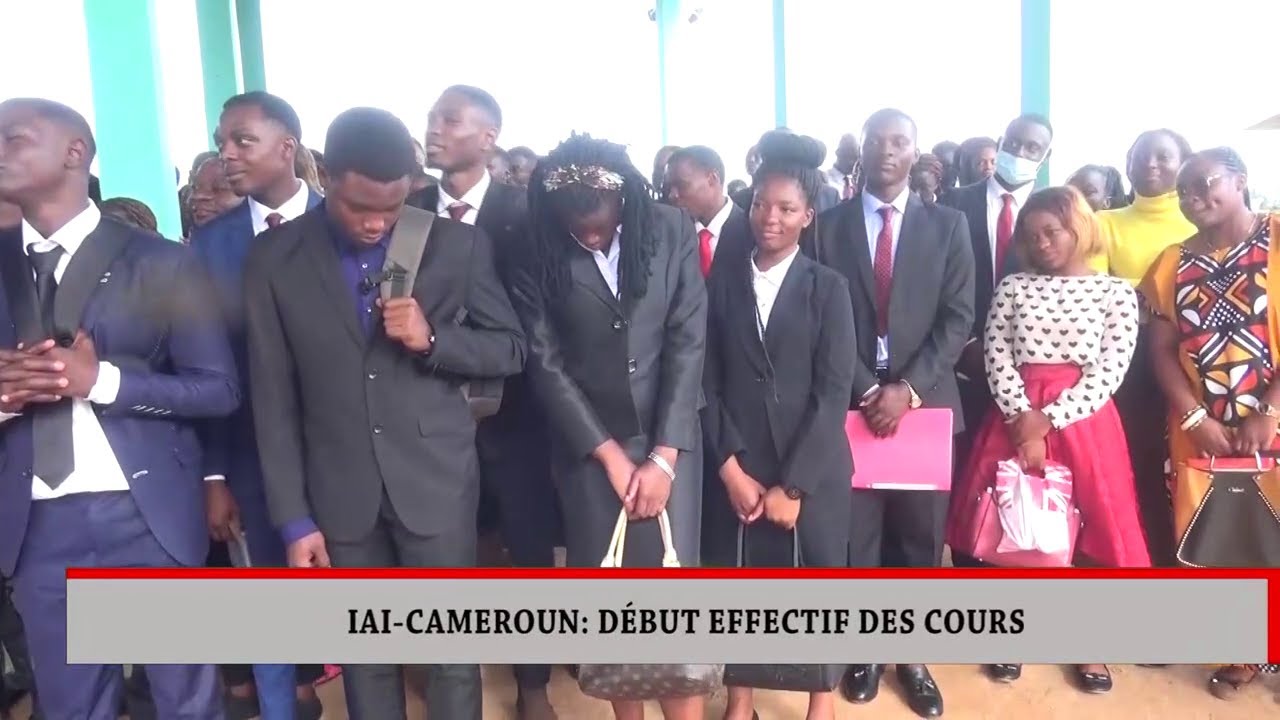 ≫ Découvrez les avantages de l'IAI à Yaoundé, au Cameroun 2025 ...