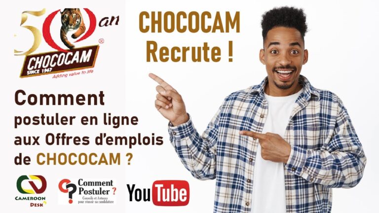 ≫ Guide complet du processus de recrutement Chococam au Cameroun en ...